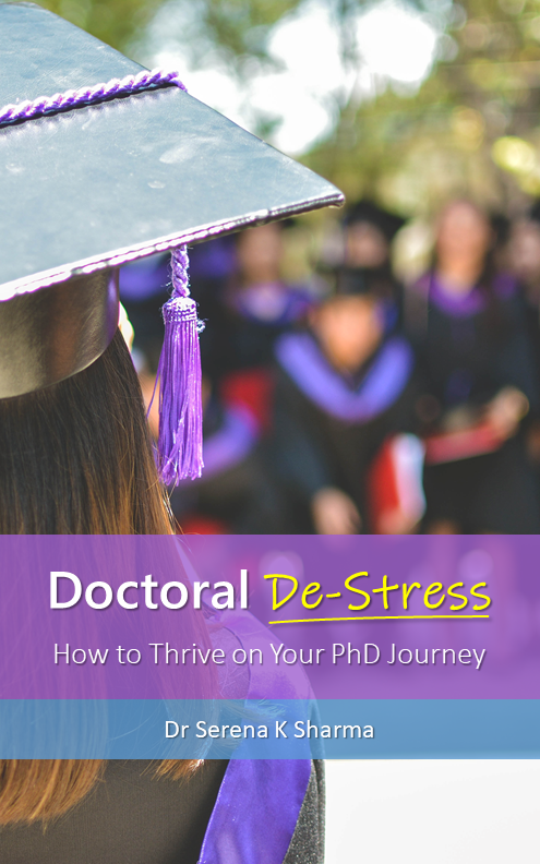 Doctoral De-Stress: How to Thrive on Your PhD Journey – AcademEase